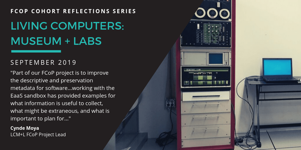 FCoP Update August-September 2019 | Software Preservation Network (SPN)